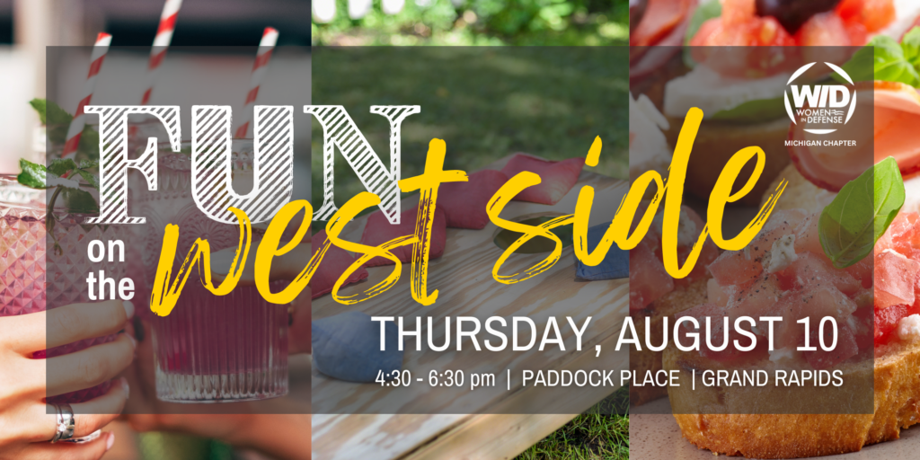 Fun on the West Side presented by WID-MI, NDIA Michigan and AUSA ...